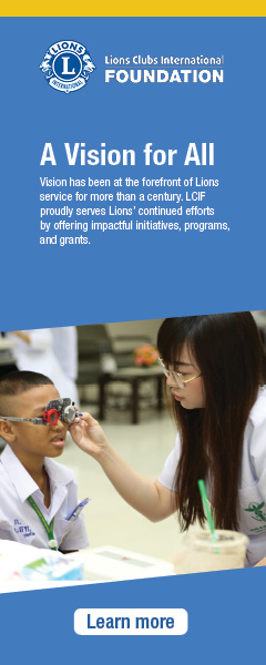 LCIF: A Foundation of Lions, a Foundation of Service – Lion Magazine